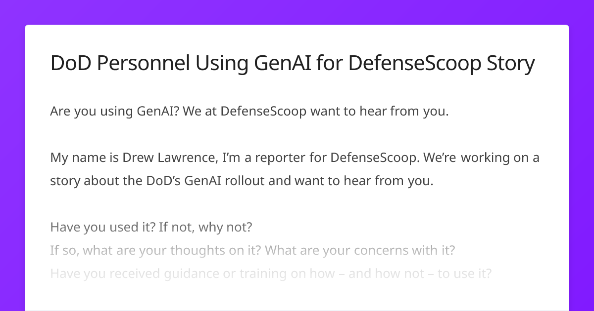 DoD Personnel Using GenAI for DefenseScoop Story | Journo Request
