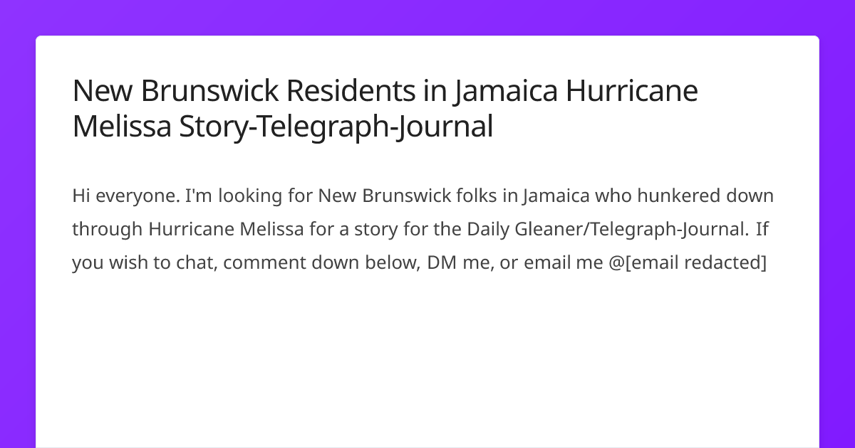 New Brunswick Residents in Jamaica Hurricane Melissa Story-Telegraph ...
