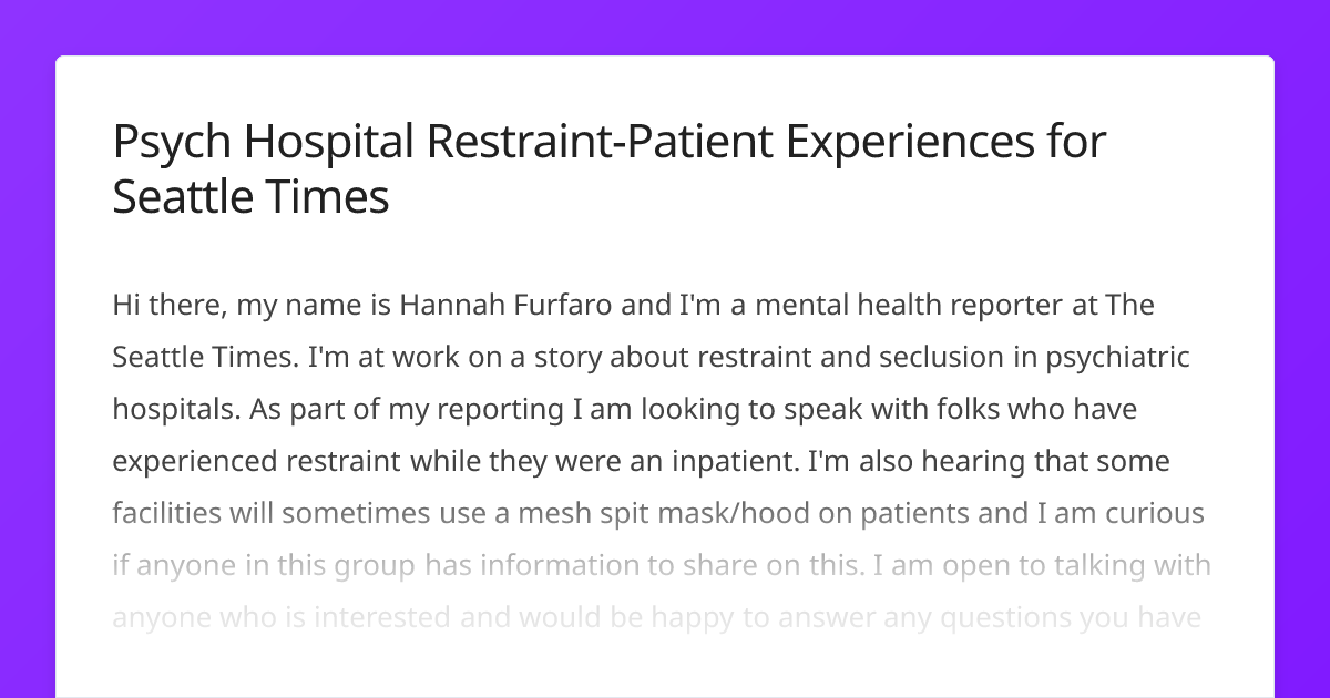 Psych Hospital Restraint-Patient Experiences for Seattle Times | Journo ...